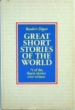 Great Short Stories of the World: 71 of the Finest Stories Ever Written ...