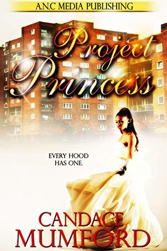 Project Princess by Candace Mumford | Goodreads