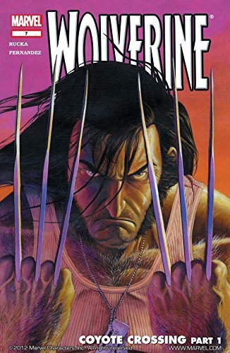 Wolverine (2003-2009) #7 by Greg Rucka | Goodreads