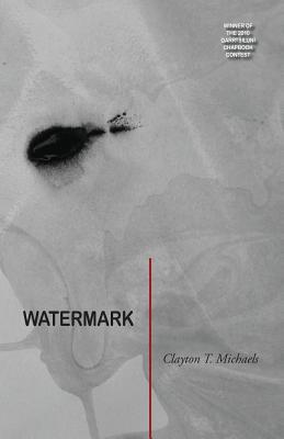Watermark by Clayton T. Michaels | Goodreads