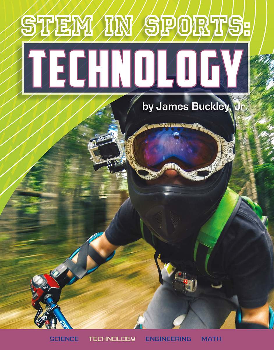 Technology (STEM in Sports) by James Buckley Jr. | Goodreads