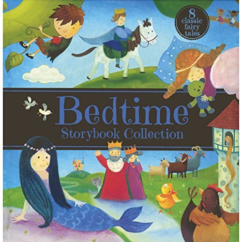 Bedtime Story Book Collection: 8 Classic Fairy Tales by Parragon Books ...