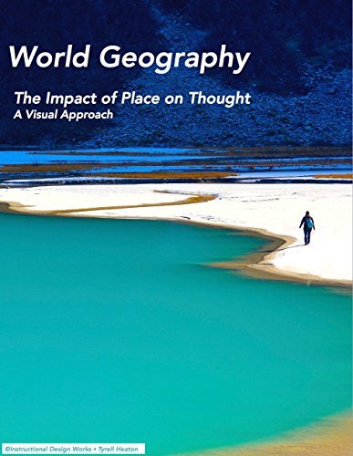 World Geography - The Impact of Place on Thought: A Visual Approach by ...
