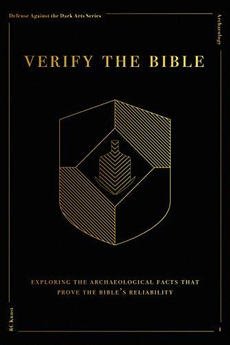 Verify the Bible: Exploring the facts that prove the Bible's ...