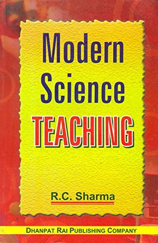 Modern Science Teaching by R.C. Sharma | Goodreads