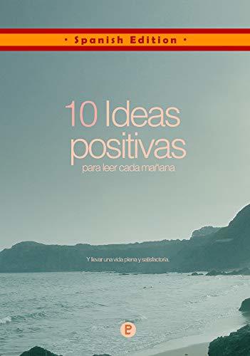 10 Positive Ideas To Read Every Morning: A 5-Minute Book - Praktiklang ...