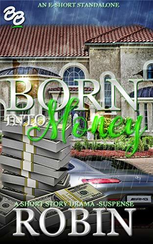 Born into Money by Robin . | Goodreads