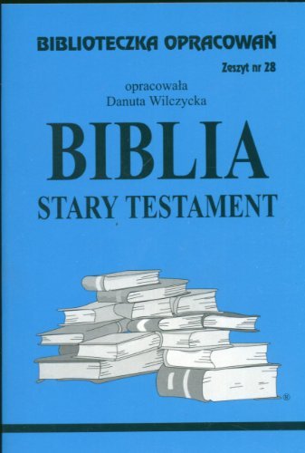 Biblioteczka Opracowan Biblia Stary Testament by Wilczycka Danuta prac ...