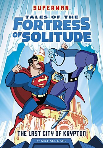 Superman Tales of the Fortress of Solitude Pack A of 4 by Michael Dahl ...