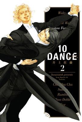 10 DANCE, vol. 2 by Satoh Inoue | Goodreads