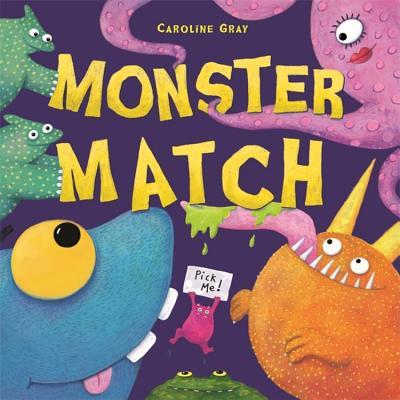 Monster Match by Caroline Gray | Goodreads