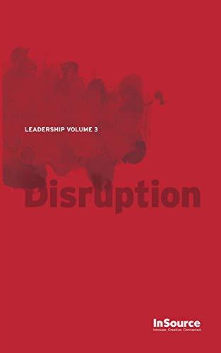 Leadership Volume 3: Disruption by Robin Colangelo | Goodreads