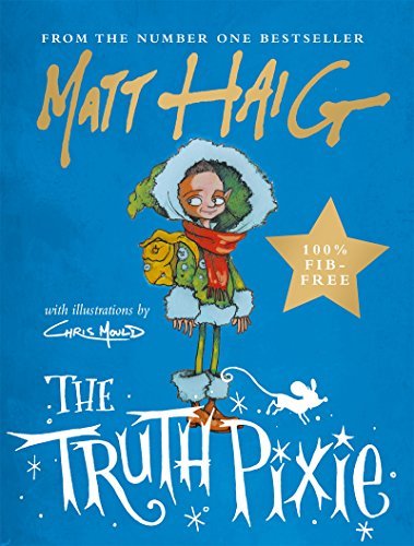 The Truth Pixie by Matt Haig | Goodreads