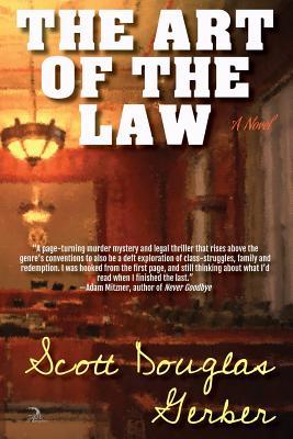 The Art of the Law by Scott Douglas Gerber | Goodreads