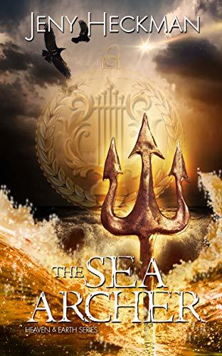 The Sea Archer (The Heaven & Earth Series, #1) by Jeny Heckman | Goodreads