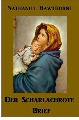 Der Scharlachrote Brief by Nathaniel Hawthorne | Goodreads