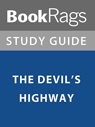 Summary & Study Guide: The Devil's Highway by BookRags | Goodreads