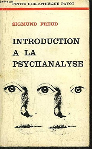 Introduction à la psychanalyse by Sigmund Freud | Goodreads