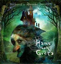 Hans och Greta by Alexander Jansson | Goodreads