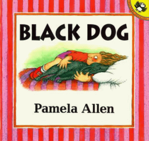 Black Dog by Pamela Allen | Goodreads