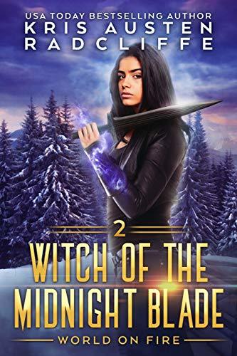 Witch of the Midnight Blade Part Two by Kris Austen Radcliffe | Goodreads