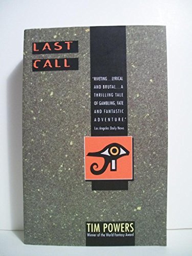 Powers, Tim LAST CALL Signed US SC 1st/9th NF by Tim Powers | Goodreads
