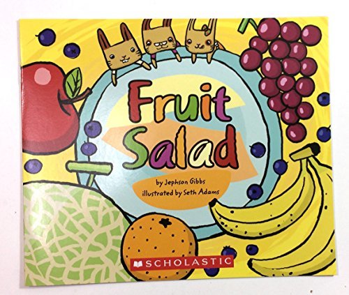 Fruit Salad by Jephson Gibbs | Goodreads