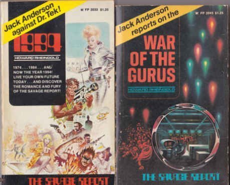 Both SAVAGE REPORT Books: 1994 and War of the Gurus by Howard Rheingold ...