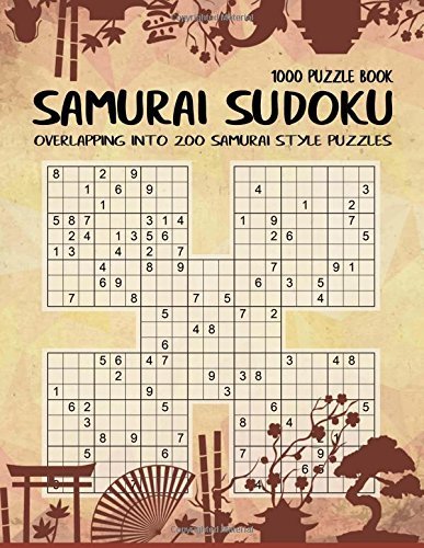 Samurai Sudoku: 1000 Puzzle Book, Overlapping into 200 Samurai Style ...