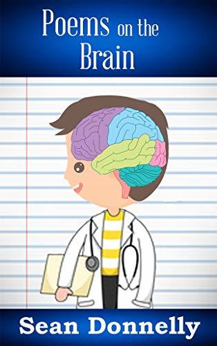 Poems on the Brain by Sean Donnelly | Goodreads