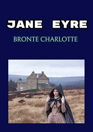 Jane Eyre (Annotated) by Charlotte Brontë | Goodreads