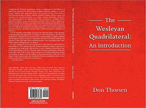 The Wesleyan Quadrilateral: An Introduction by Don Thorsen | Goodreads