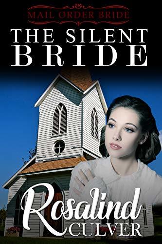 The Silent Bride by Rosalind Culver | Goodreads