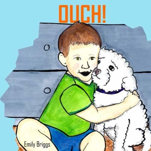 Ouch! by Emily Briggs | Goodreads