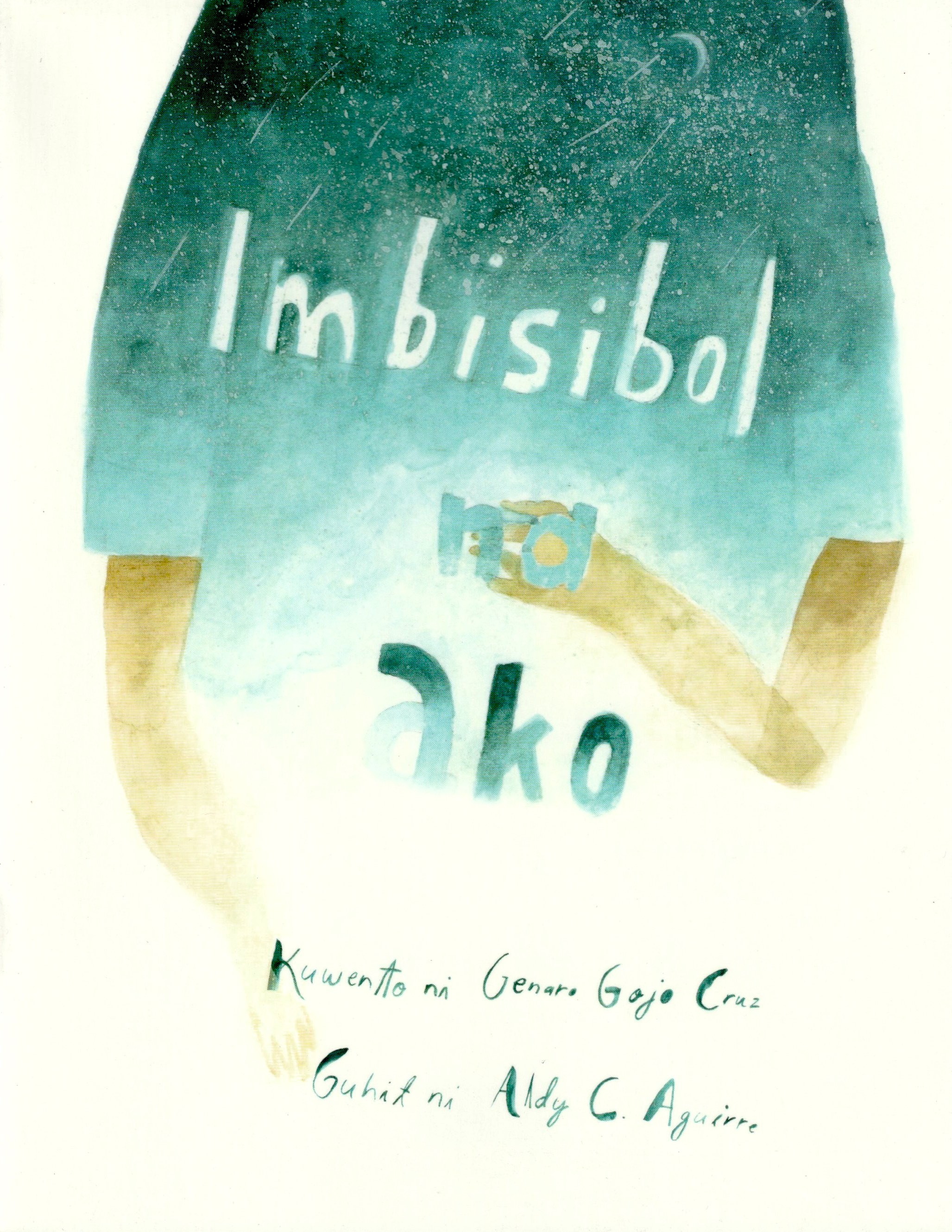 Imbisibol na Ako by Genaro R. Gojo Cruz | Goodreads