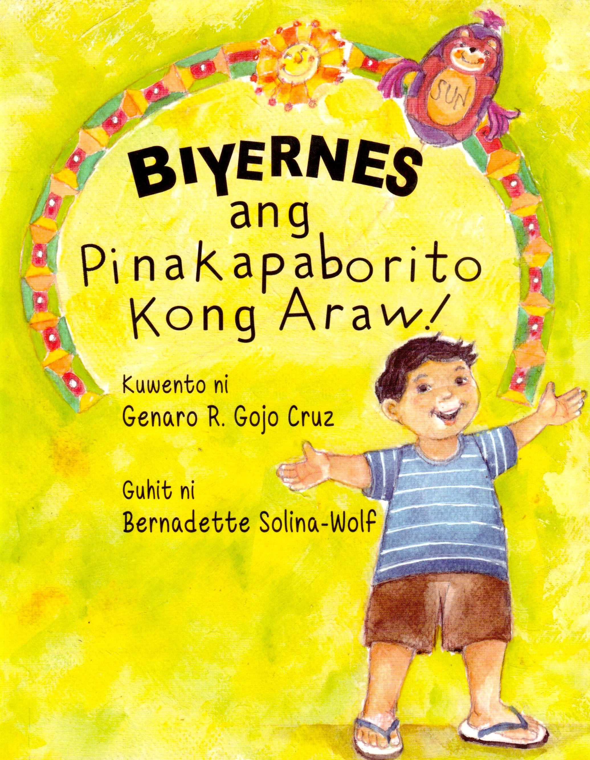 Biyernes ang Pinakapaborito Kong Araw! by Genaro R. Gojo Cruz | Goodreads