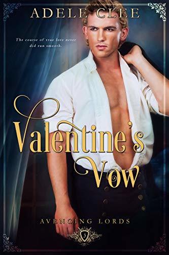 Valentine's Vow (Avenging Lords, #3) by Adele Clee | Goodreads
