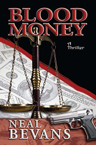 Blood Money by Neal Bevans | Goodreads