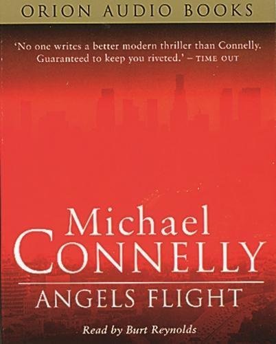 Angels Flight Abridged by Michael Connelly | Goodreads
