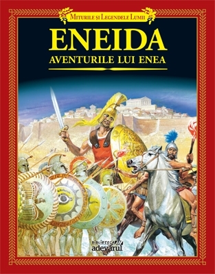 Eneida, Aventurile lui Enea by Stefania Stefani | Goodreads