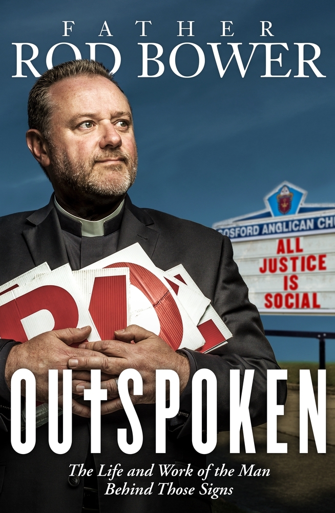 Outspoken: Because Justice Is Always Social by Rod Bower | Goodreads
