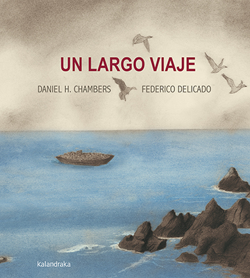 Un largo viaje by Daniel H. Chambers | Goodreads