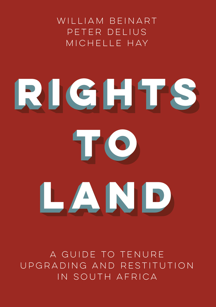 Rights to Land: A guide to tenure upgrading and restitution in South ...