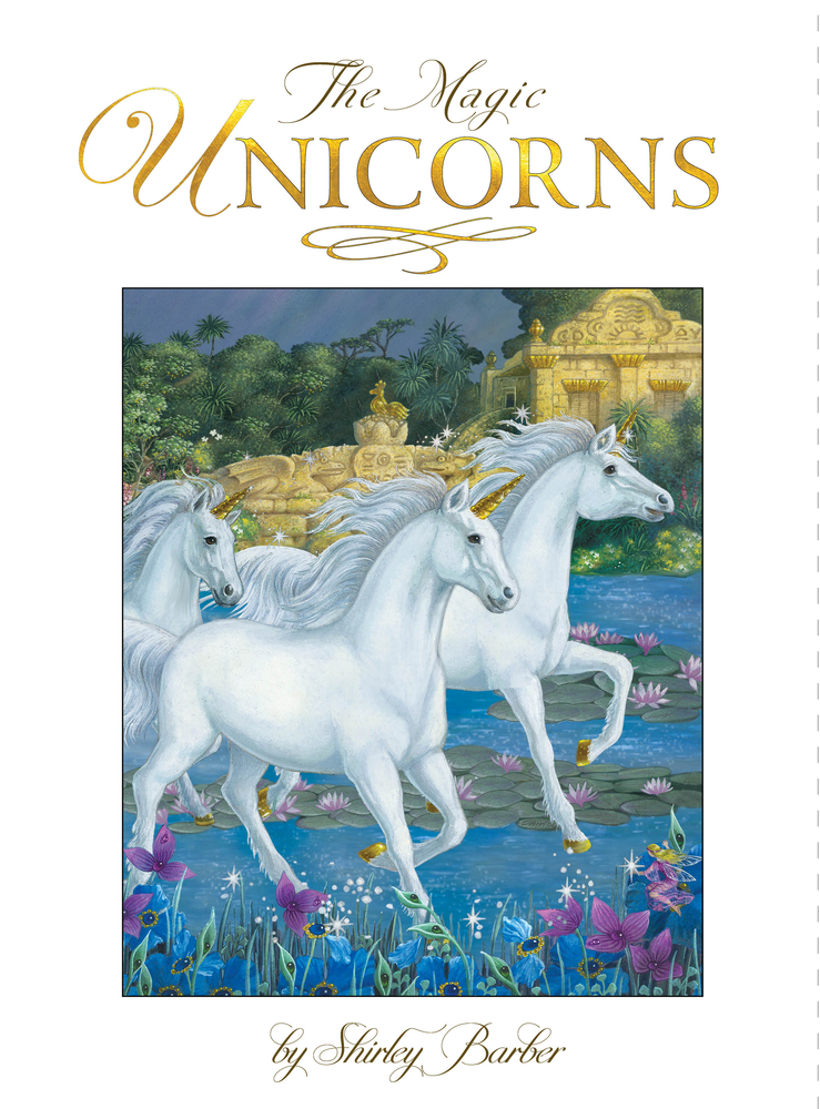 The Magic Unicorns by Shirley Barber | Goodreads