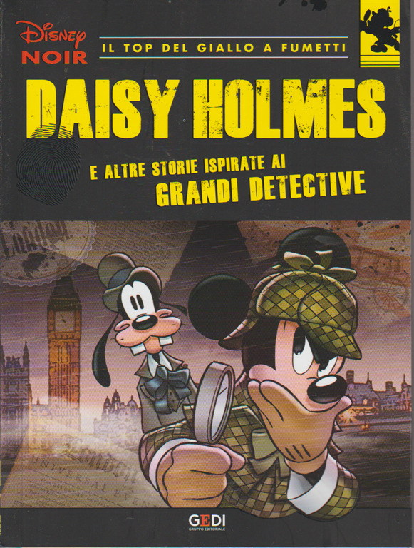Daisy Holmes e altre storie ispirate ai grandi detectives by Walt ...