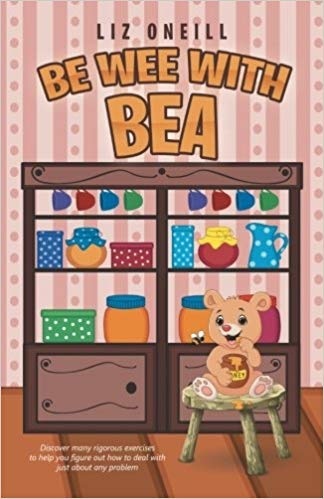 Be Wee with Bea by Liz ONeill | Goodreads