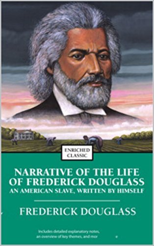 Narrative of the Life of Frederick Douglass, an American Slave by ...