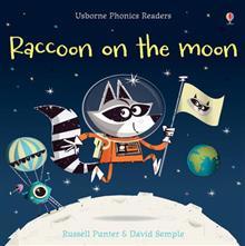 Raccoon On The Moon. Phonic Readers by Russell Punter | Goodreads