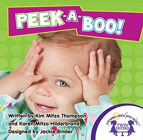 Peek-A-Boo by Kim Mitzo Thompson | Goodreads