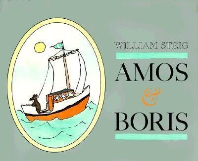 Amos and Boris by William Steig | Goodreads
